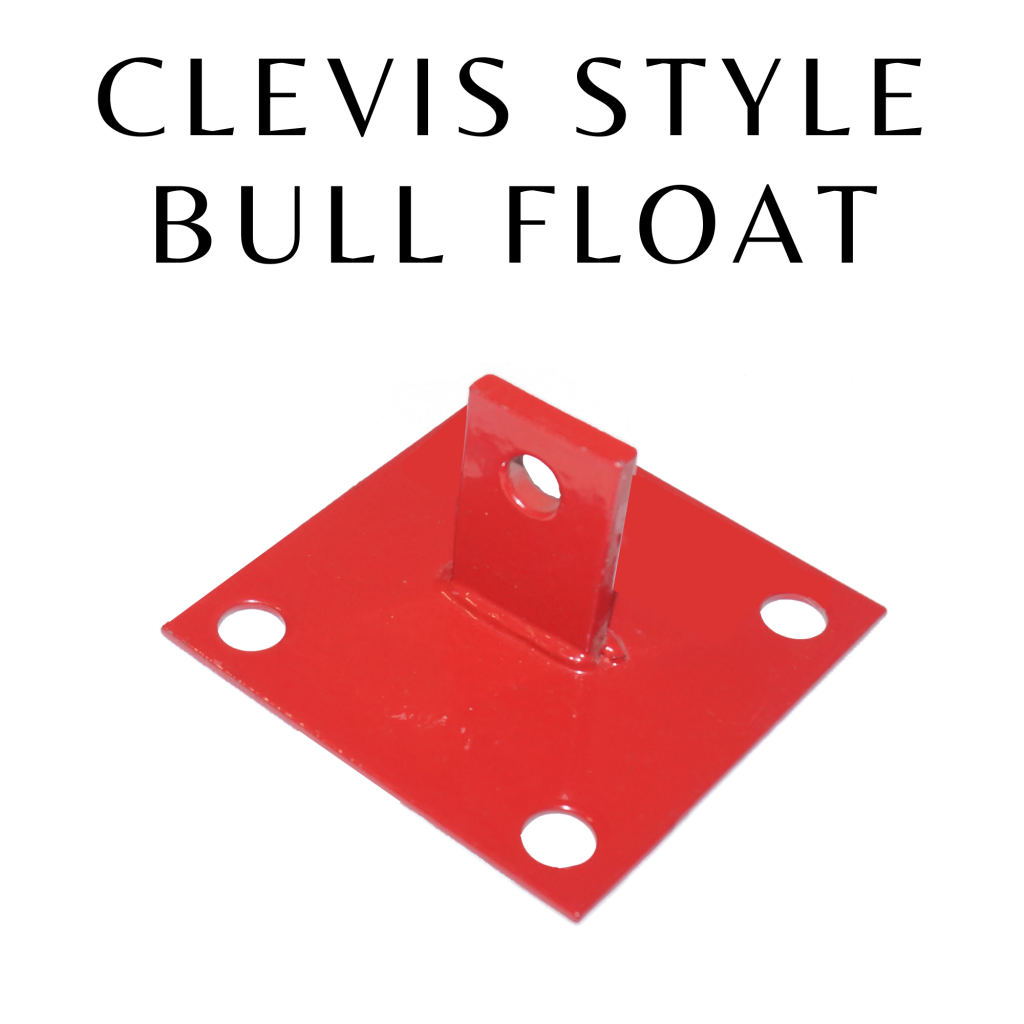 CLEVIS STYLE BULL FLOAT – DCU Mexico